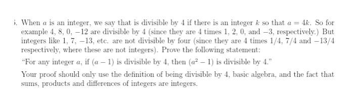 Solved i. When a is an integer, we say that is divisible by | Chegg.com