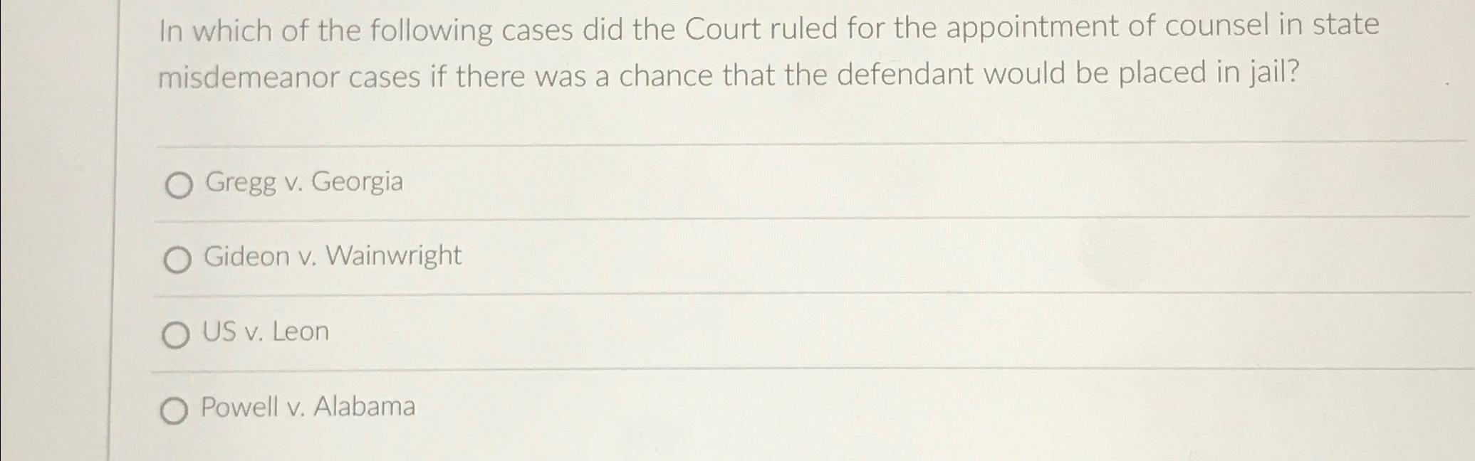 Solved In which of the following cases did the Court ruled | Chegg.com