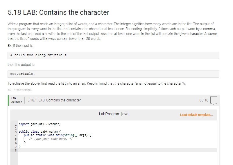 Solved 5.18 ﻿LAB: Contains the characterWrite a program that | Chegg.com