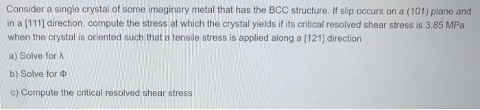 Solved Consider a single crystal of some imaginary metal | Chegg.com