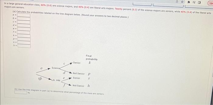 Solved majors ore sehiors. (a) Calculate the probablities | Chegg.com