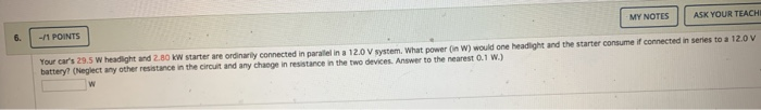Solved 6. - 1 POINTS MY NOTES | ASK YOUR TEACH Your car's | Chegg.com