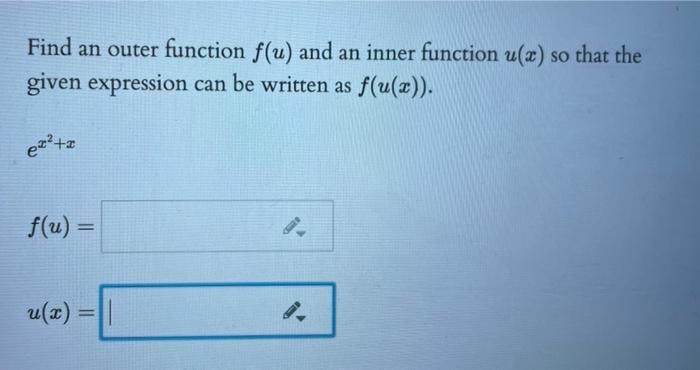 Solved Find an outer function f(u) and an inner function | Chegg.com