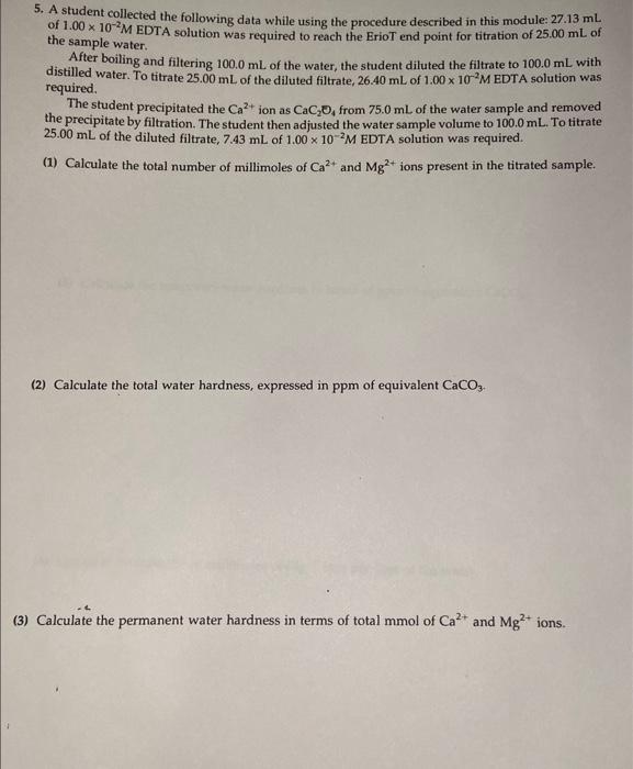 Solved 5. A student collected the following data while using | Chegg.com