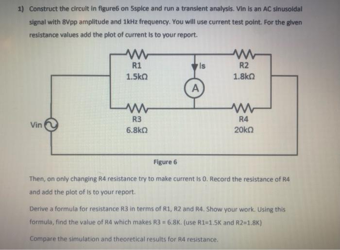 Solved 1) Construct the circuit in figure6 on 5spice and run | Chegg.com
