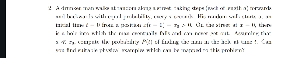 Solved A drunken man walks at random along a street, taking | Chegg.com