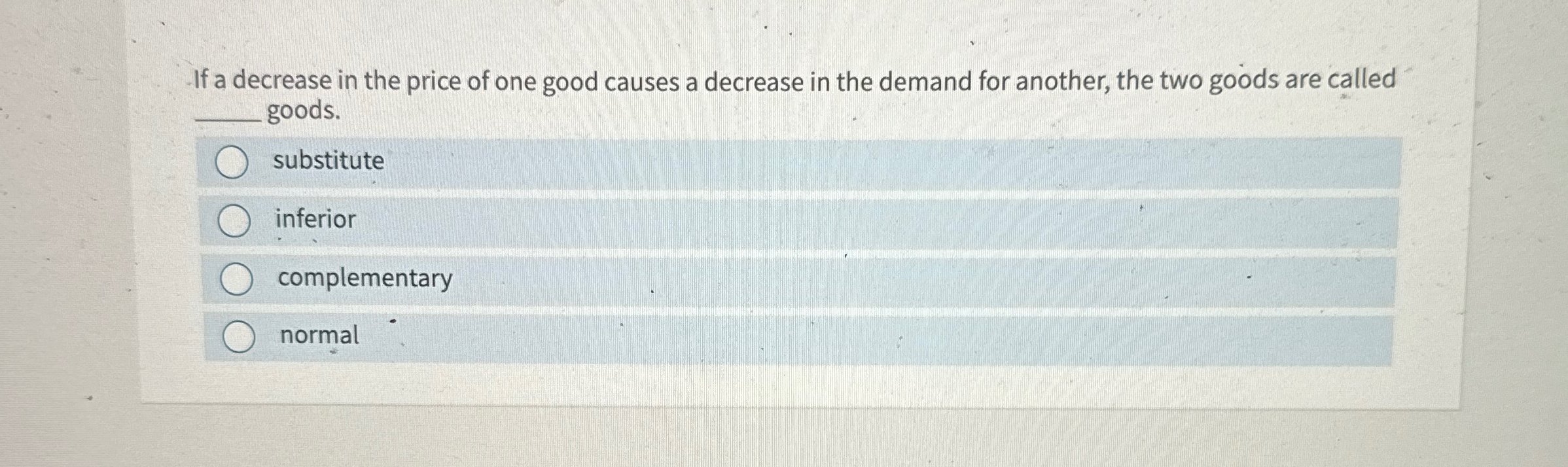 Solved If a decrease in the price of one good causes a | Chegg.com