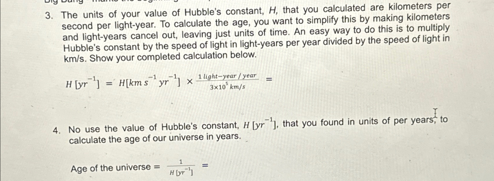 Solved The units of your value of Hubble's constant, H, | Chegg.com