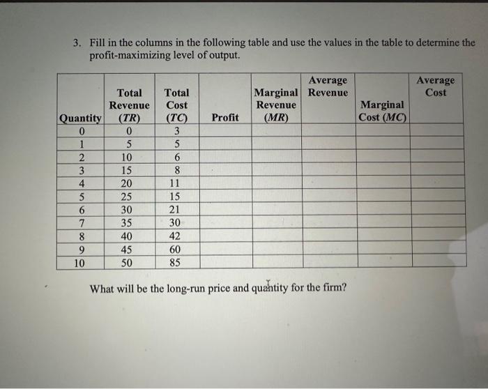 Solved 3. Fill in the columns in the following table and use | Chegg.com