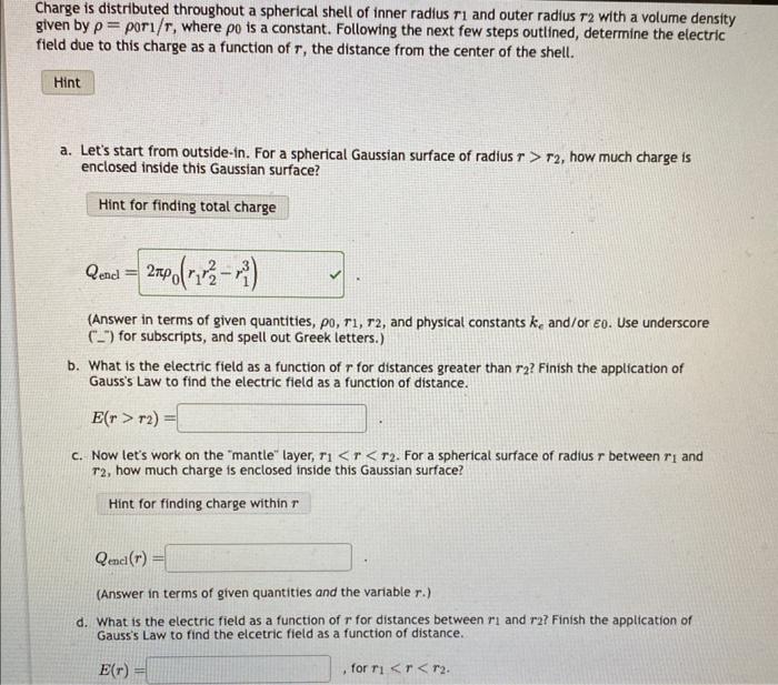 Solved Charge is distributed throughout a spherical shell of | Chegg.com