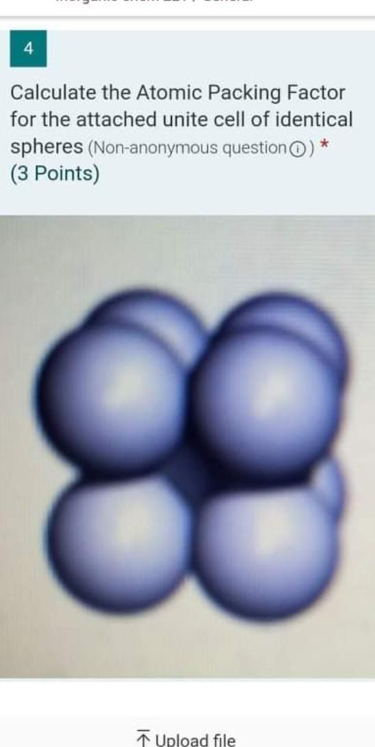 Solved 4 Calculate the Atomic Packing Factor for the | Chegg.com