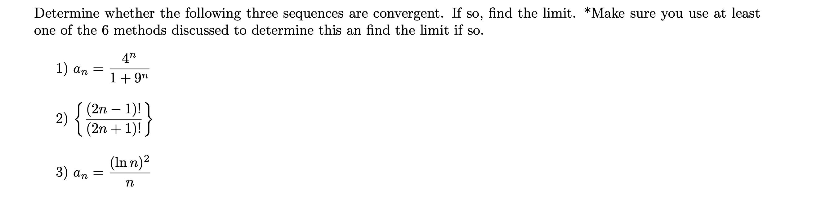Solved Determine whether the following three sequences are | Chegg.com