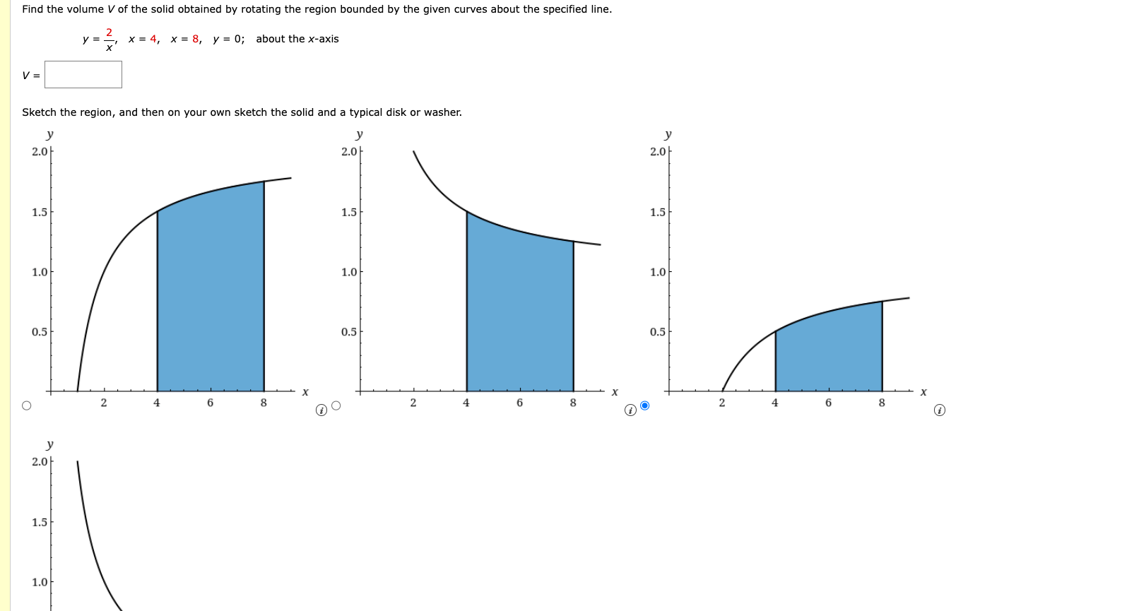 Solved y=2x,x=4,x=8,y=0;, ﻿about the x-axis V=Sketch the | Chegg.com