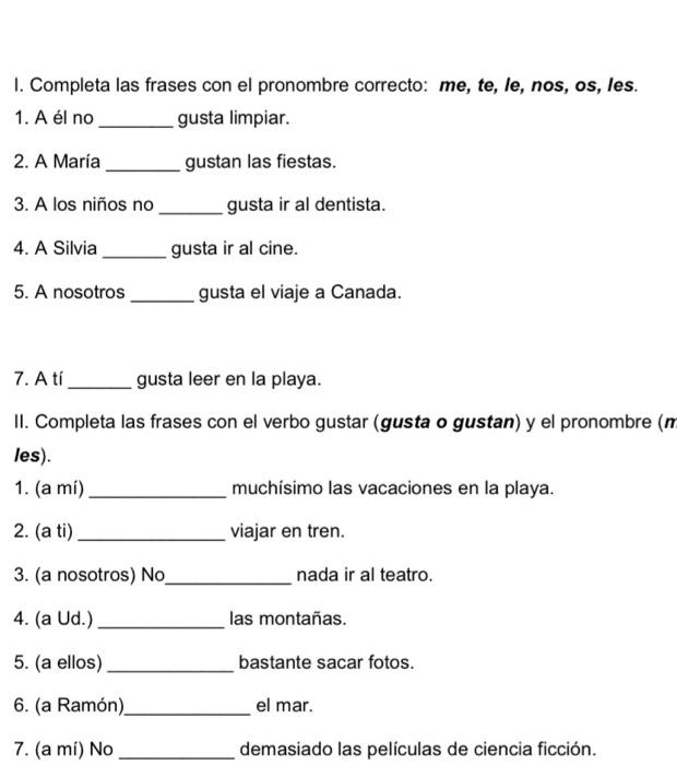 I. Completa las frases con el pronombre correcto: me, | Chegg.com