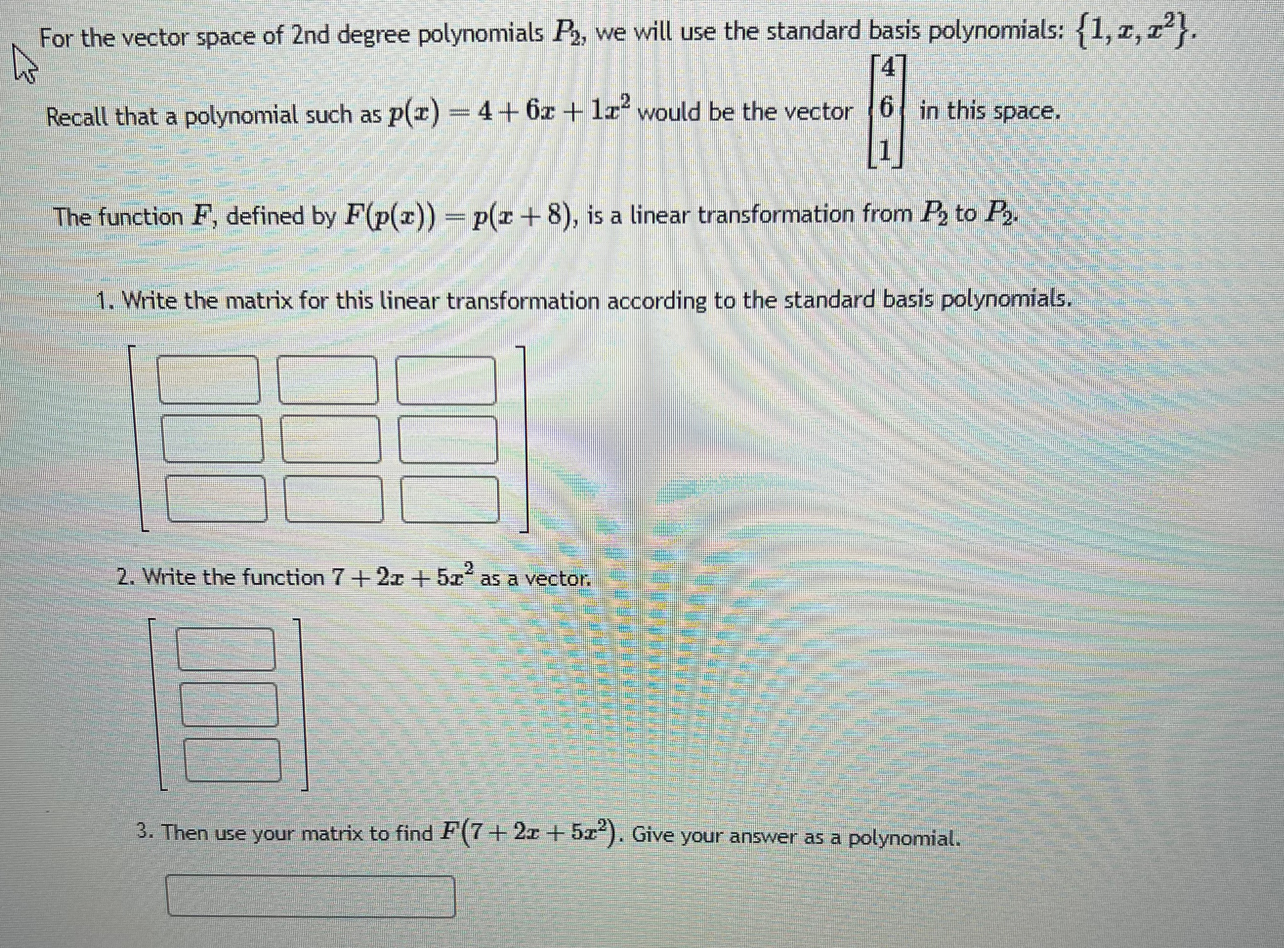 Solved For the vector space of 2 ﻿nd degree polynomials P2, | Chegg.com