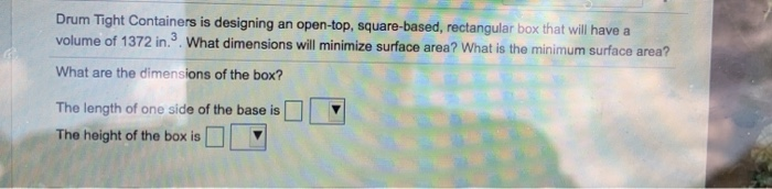 Solved Drum Tight Containers is designing an open-top, | Chegg.com