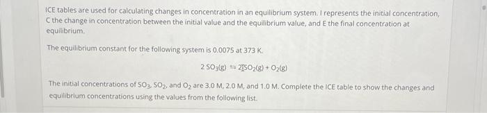 Solved ICE tables are used for calculating changes in | Chegg.com