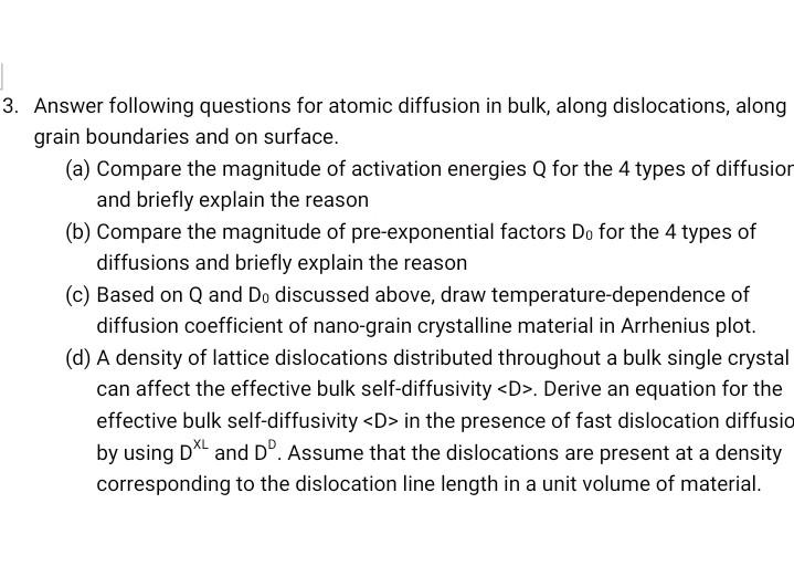 Solved Answer following questions for atomic diffusion in | Chegg.com