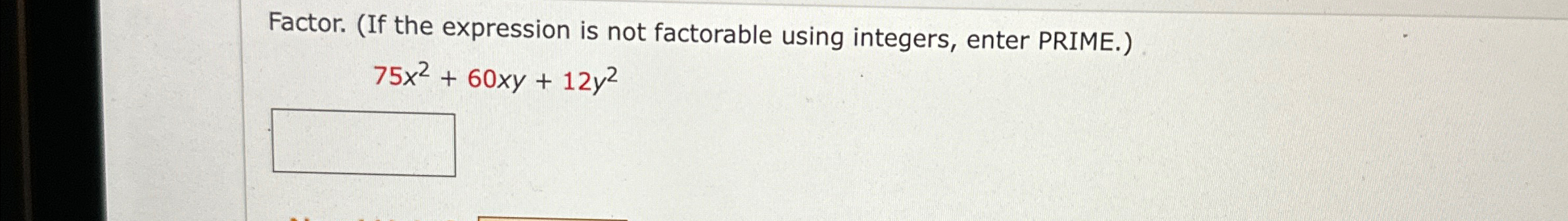 Solved Factor. (If the expression is not factorable using | Chegg.com