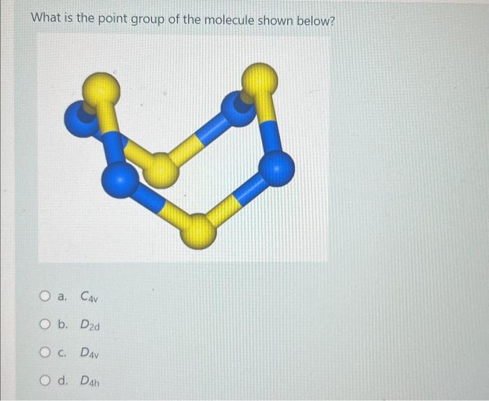 Solved What is the point group of the molecule shown below? | Chegg.com
