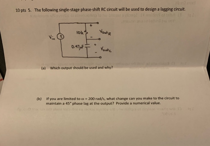 Solved 10 pts 5. The following single-stage phase-shift RC | Chegg.com