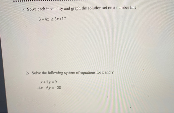 Solved IIIIIIIIIIULUI 1- Solve each inequality and graph the | Chegg.com