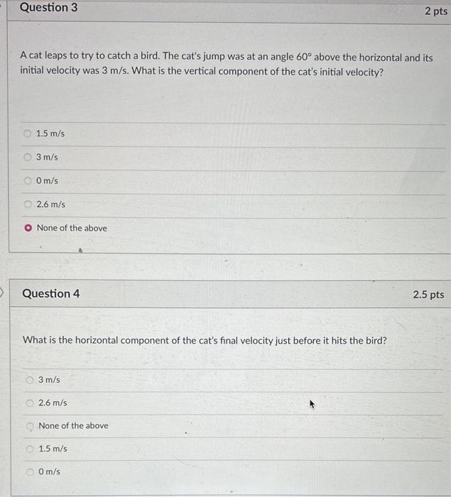 Solved A cat leaps to try to catch a bird. The cat's jump | Chegg.com