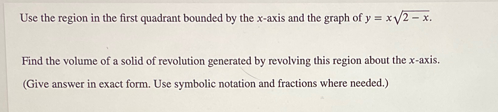 Use the region in the first quadrant bounded by the | Chegg.com