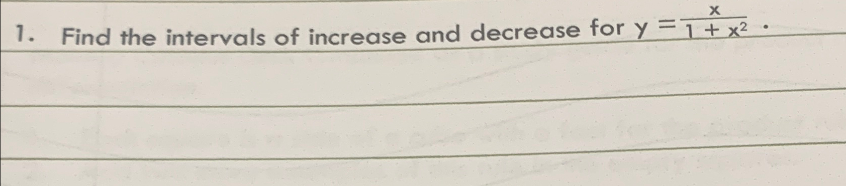 Solved Find the intervals of increase and decrease for | Chegg.com
