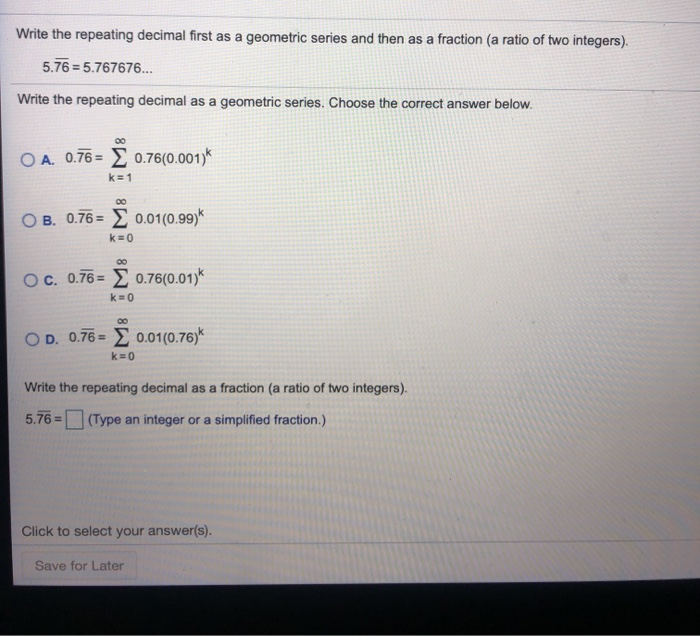 Solved Write the repeating decimal first as a geometric | Chegg.com
