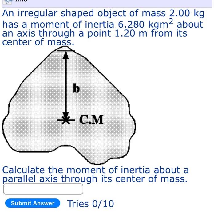 Solved An irregular shaped object of mass 2.00 kg has a | Chegg.com