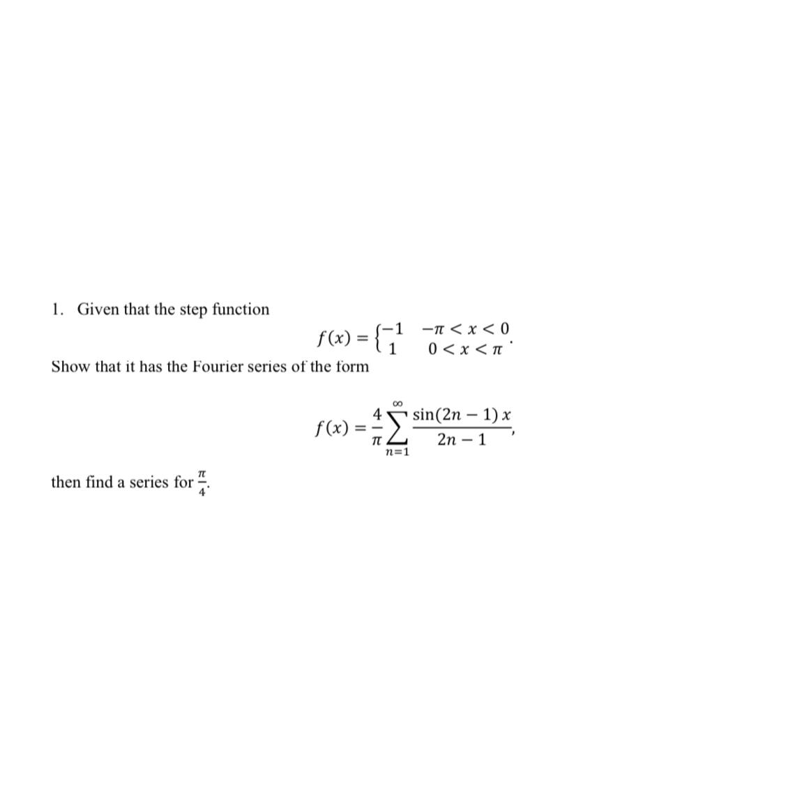 Solved Given that the step | Chegg.com