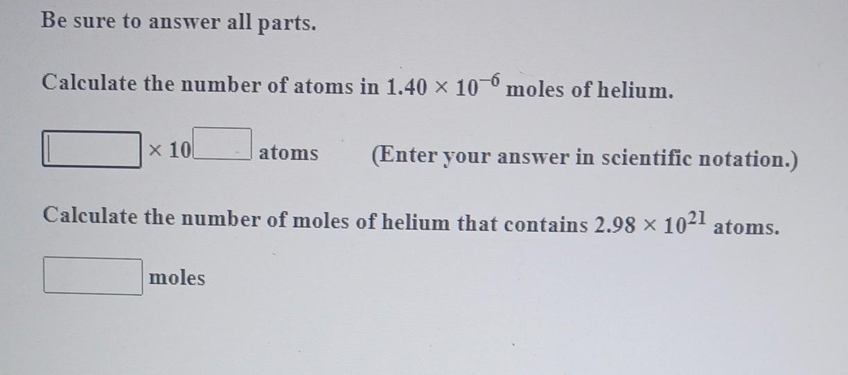 Solved Be sure to answer all parts. Calculate the number of | Chegg.com
