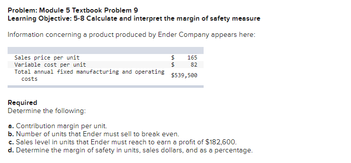 Solved Problem: Module 5 ﻿Textbook Problem 9Learning | Chegg.com