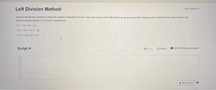 Solved Left Division Method My Solutions Use the division | Chegg.com