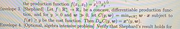 the production function f(x1,x2)=x11/2x21/3. Envelope | Chegg.com