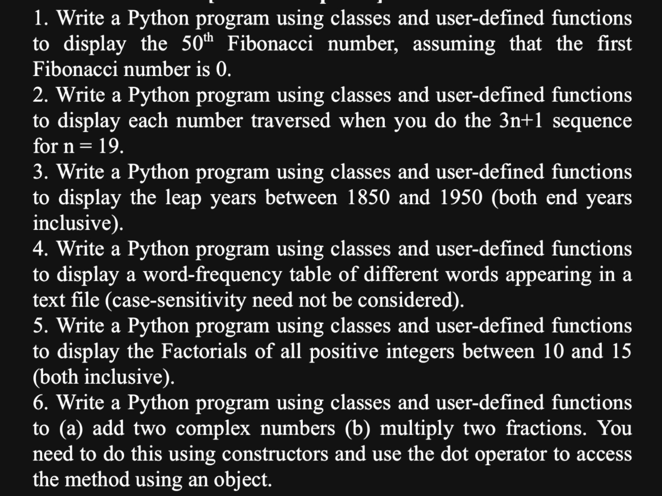 Solved Write A Python Program Using Classes And User Defined