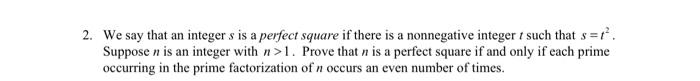 Solved We say that an integer s is a perfect square if there | Chegg.com