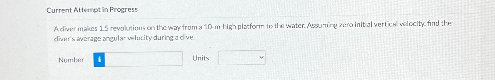Solved Current Attempt in ProgressA diver makes 1.5 | Chegg.com