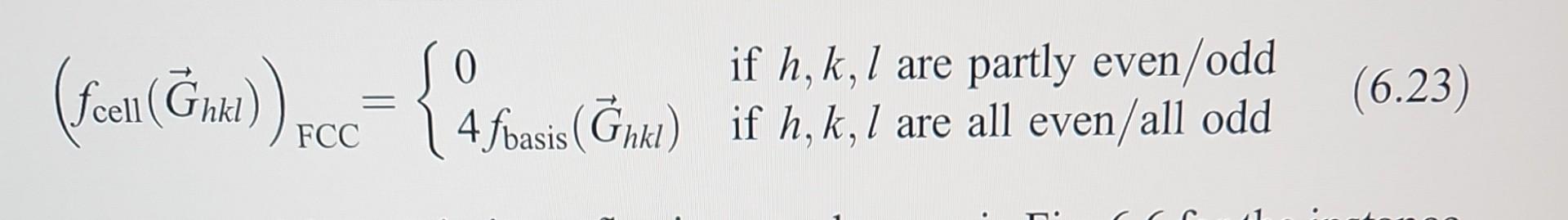 Solved 6.5. Show that the cell form factor of the FCC | Chegg.com