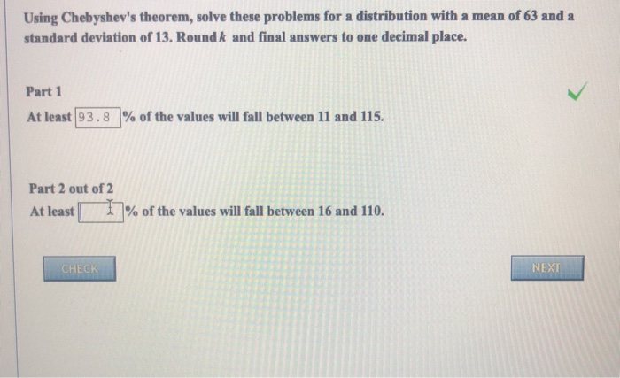 Solved Using Chebyshev's theorem, solve these problems for a | Chegg.com