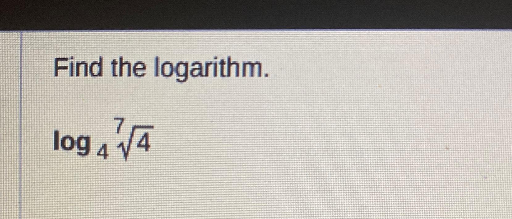 Solved Find the logarithm.log447 | Chegg.com