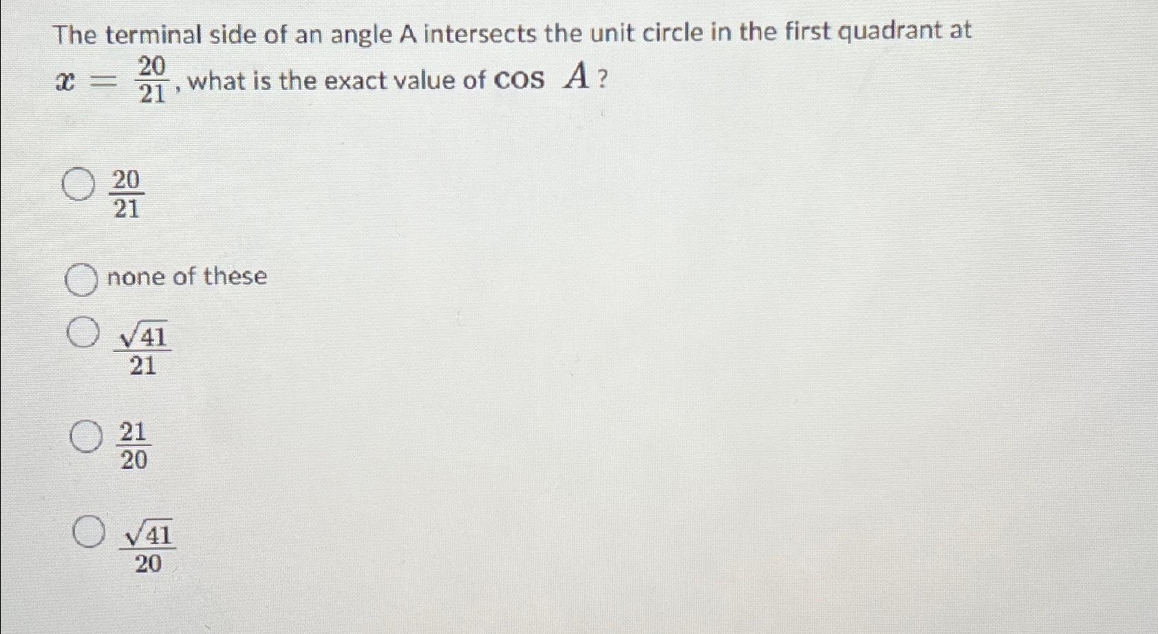 Solved The terminal side of an angle A intersects the unit | Chegg.com