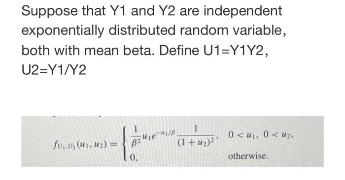 Solved Suppose that Y1 and Y2 are independent exponentially | Chegg.com