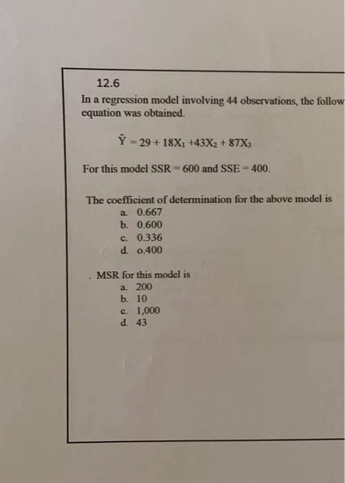 Solved In a regression model involving 44 observations, the | Chegg.com