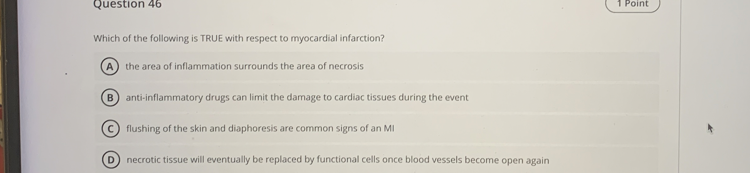 Solved Question 461 ﻿PointWhich of the following is TRUE | Chegg.com
