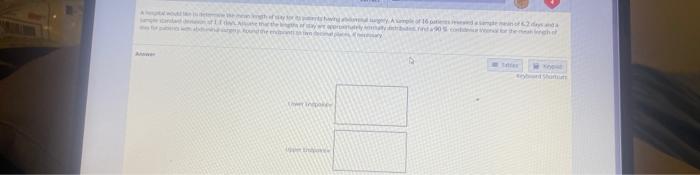 Nowne:A thospital would tike to determine the mean | Chegg.com