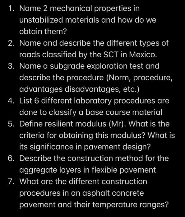 Solved 1. Name 2 mechanical properties in unstabilized | Chegg.com