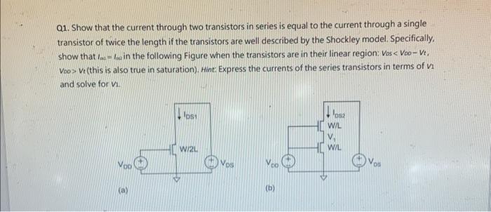 Solved Q1 Show That The Current Through Two Transistors In