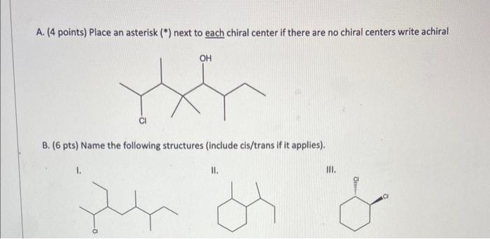 Solved A. (4 points) Place an asterisk (*) next to each | Chegg.com
